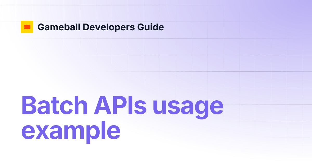Batch APIs usage example | Gameball Developers Guide